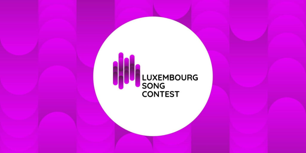 🇱🇺 Luxembourg decides tonight! - Eurovision Universe